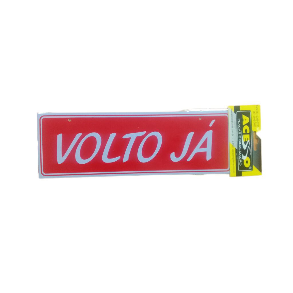 Placa Volto Já 10x30cm C/1 Unidade - Embalagens Bacarin